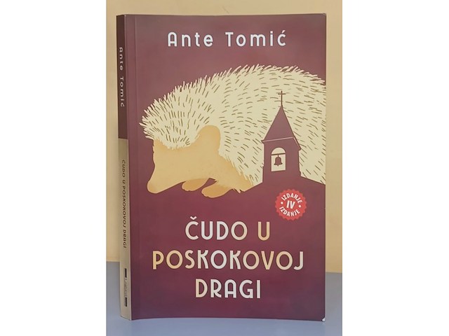 ČUDO U POSKOKOVOJ DRAGI Ante Tomić