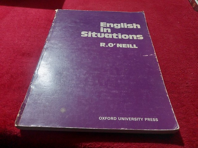English in situations R. O`Neill