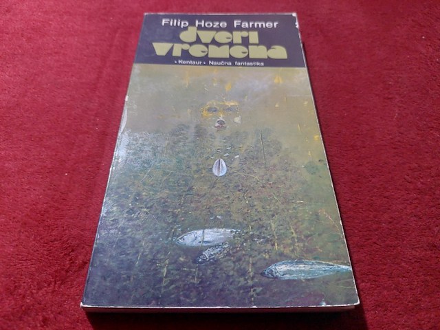 Dnevnik vremena Filip Hoze Farmer