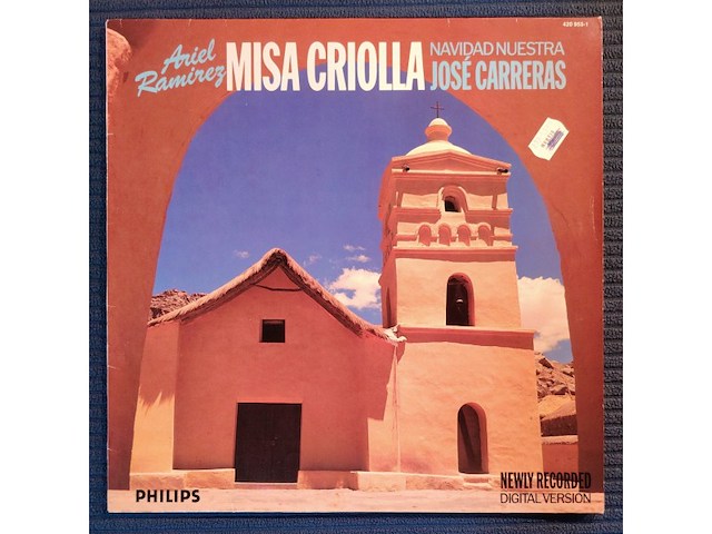 Ariel Ramirez - Jose Carreras - Misa Criolla (HOLLAND)