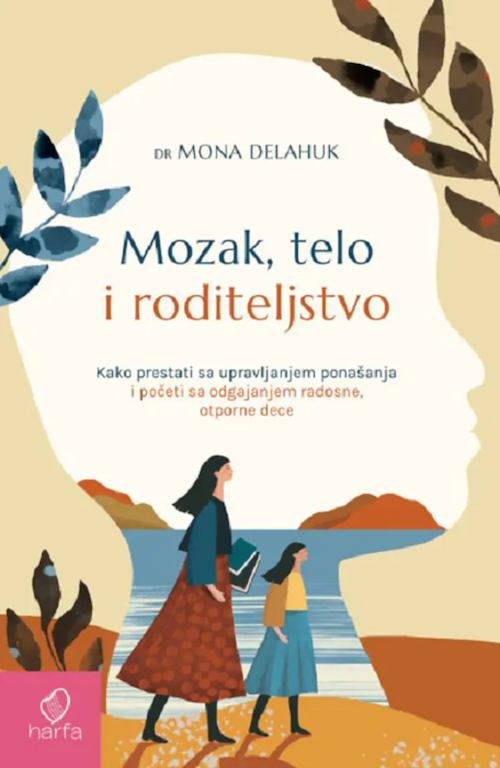 Mozak, telo i roditeljstvo