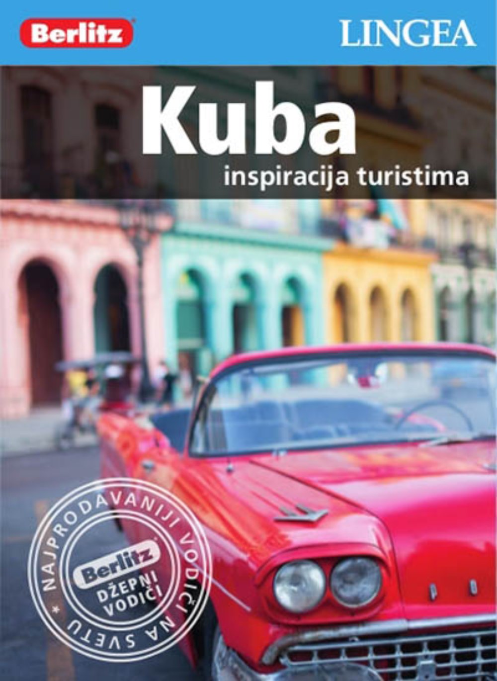 Kuba - inspiracija turistima