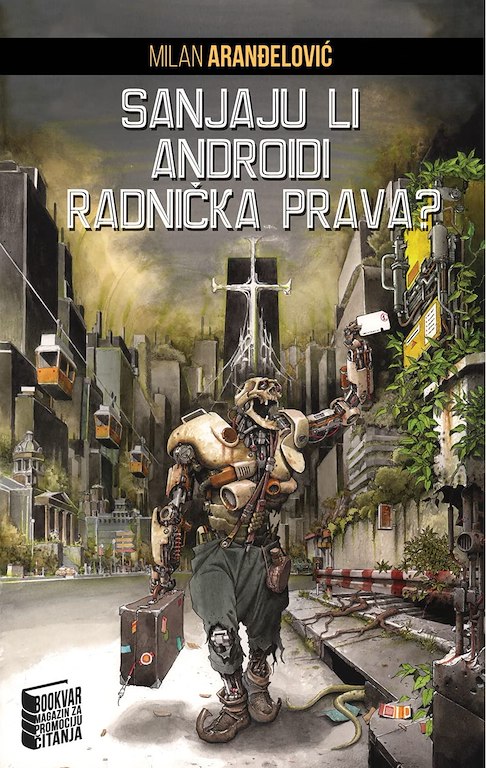 Sanjaju li androidi radnička prava?