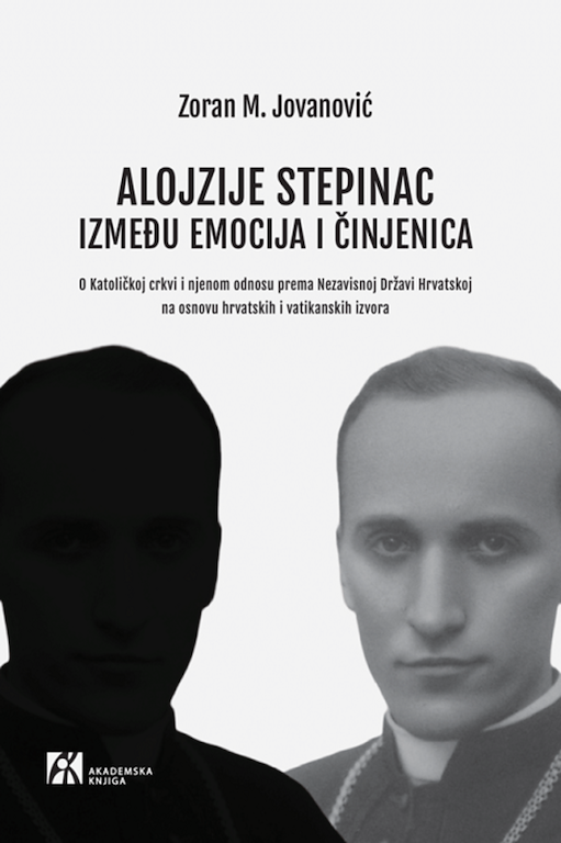 ALOJZIJE STEPINAC. IZMEĐU EMOCIJA I ČINJENICA