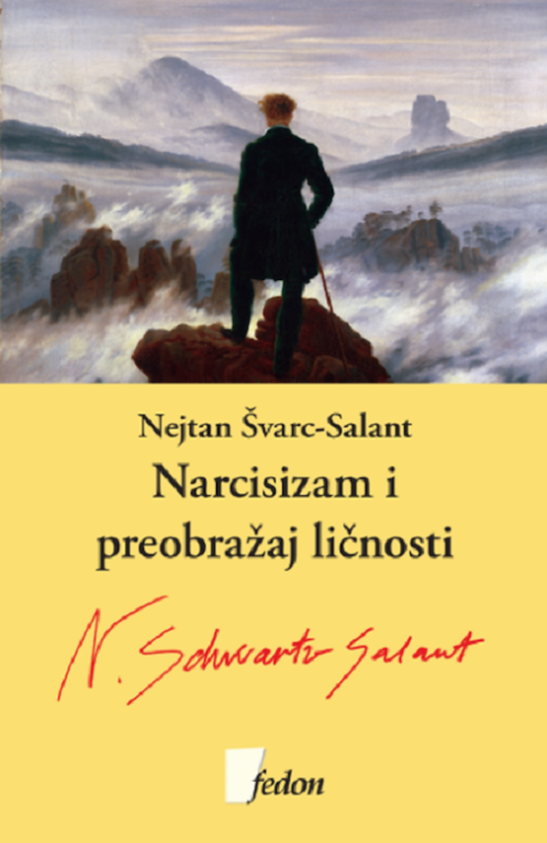 Narcisizam i preobražaj ličnosti