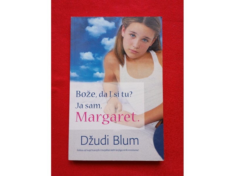Boze ,da li si tu ? Ja sam, Margaret - Dzudi Blum