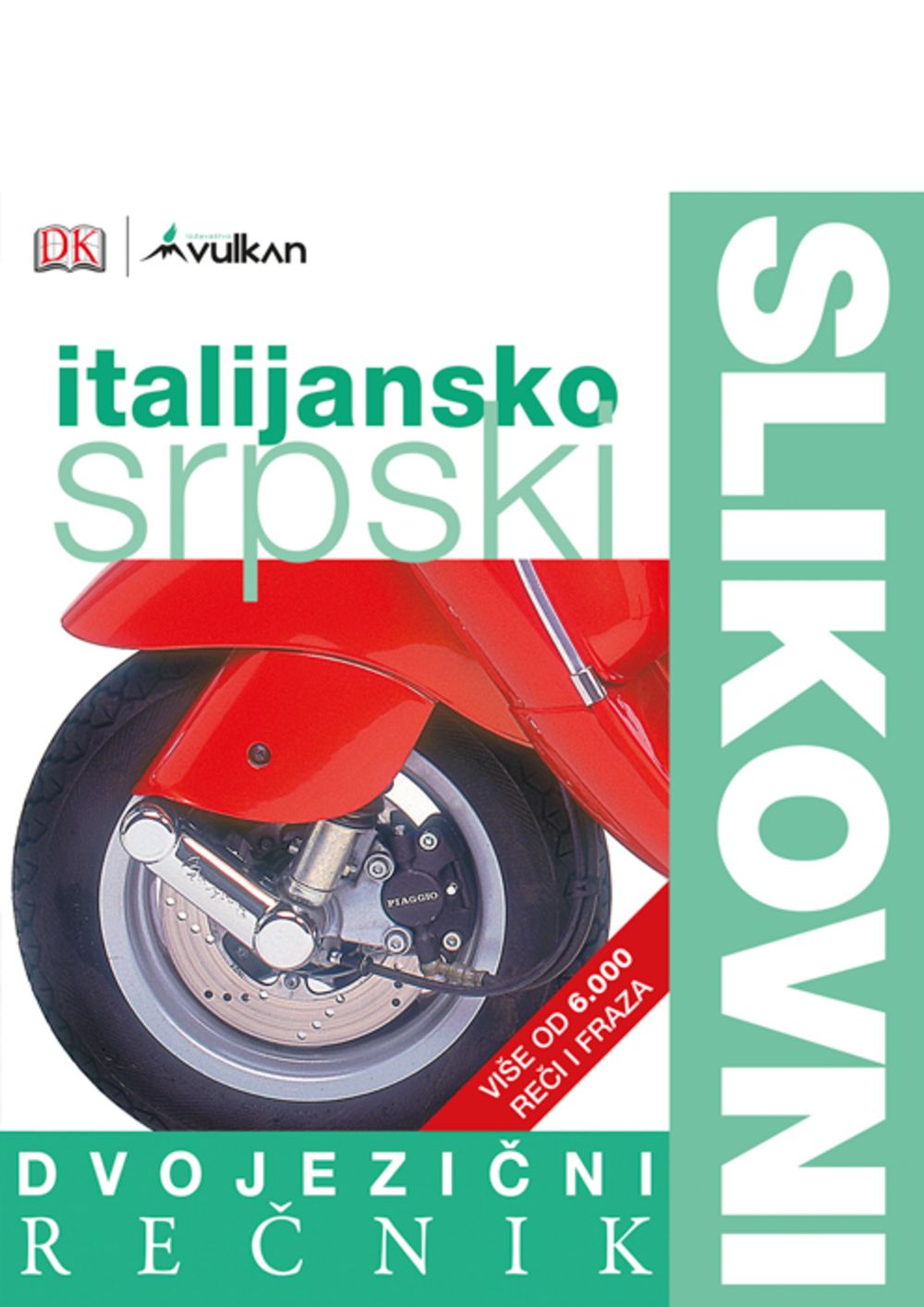 Dvojezični slikovni rečnik: Italijansko - srpski