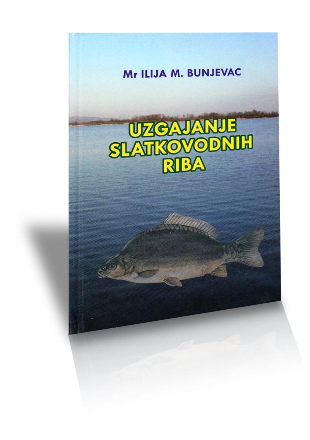 Uzgajanje slatkovodnih riba