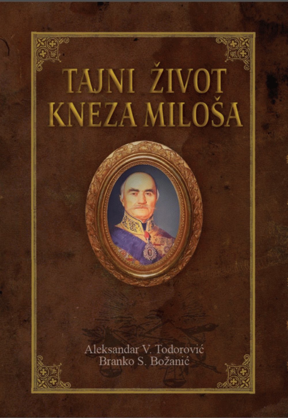 Tajni život kneza Miloša