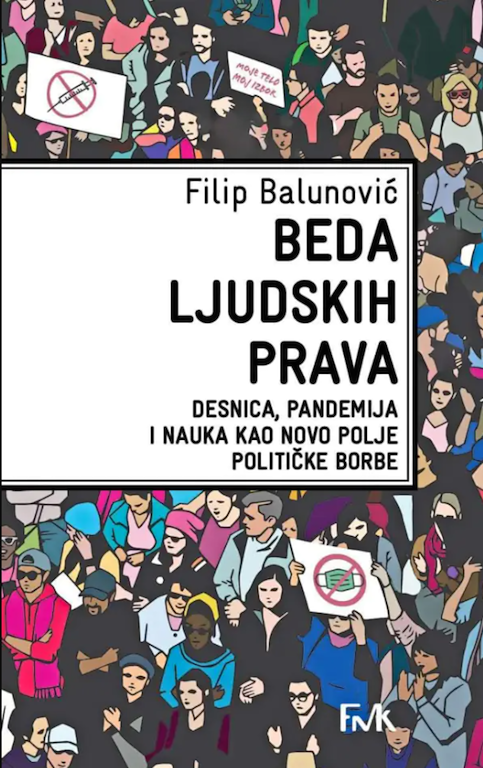 Beda ljudskih prava: desnica, pandemija i nauka kao novo polje političke borbe