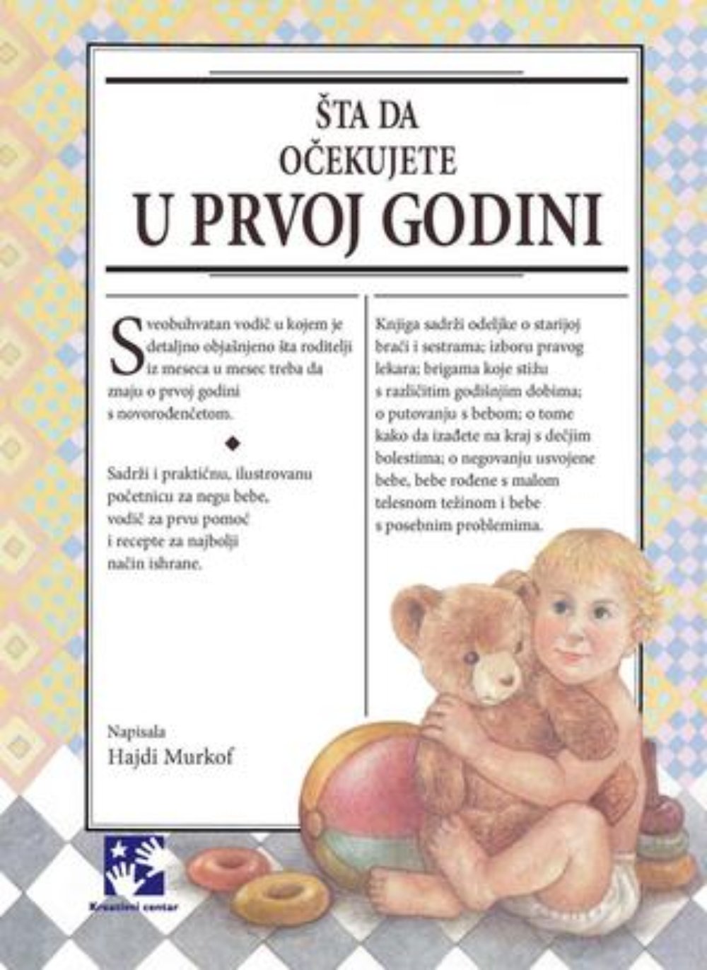 Šta da očekujete u prvoj godini