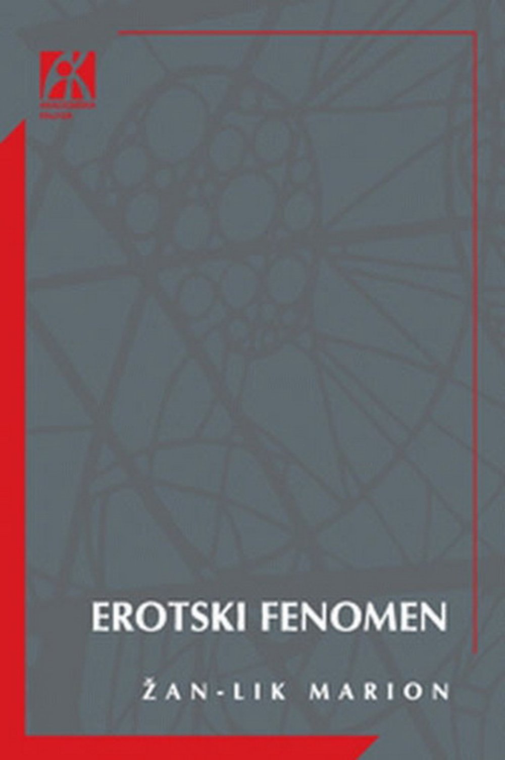 Erotski fenomen: Šest knjiga o meditaciji