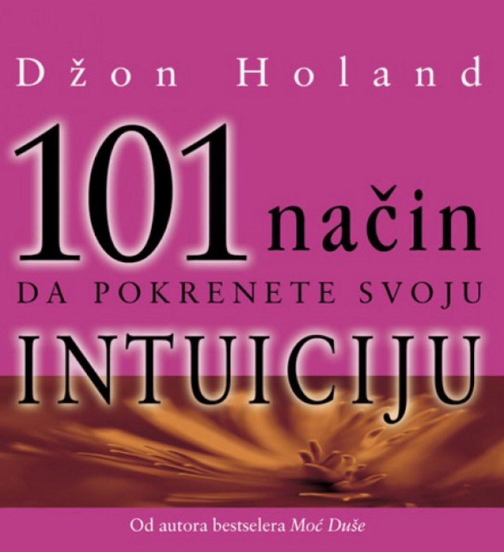 101 način da pokrenete svoju intuiciju