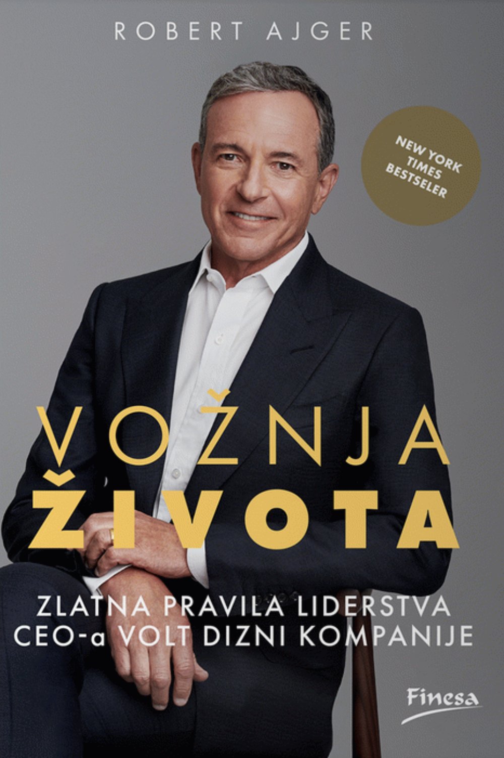 Vožnja života zlatna pravila liderstva CEO-a Volt Dizni kompanije