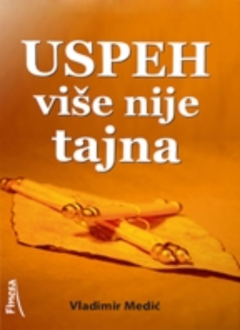 Uspeh više nije tajna