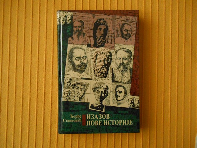 Đorđe Stanković - Izazov nove istorije