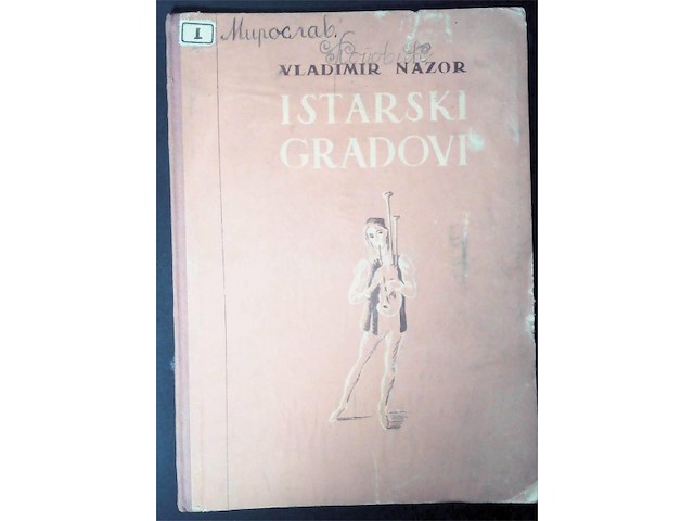 Vladimir Nazor ➡️ Istarski gradovi ➡️ 1949g