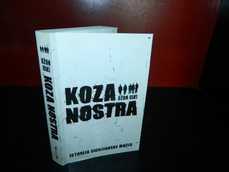 Koza Nostra - istorija sicilijanske mafije