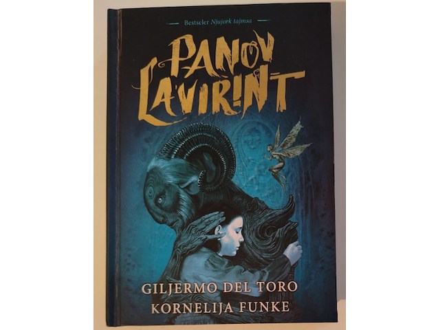 `Panov lavirint` - Giljermo del Toro i Kornelija Funke