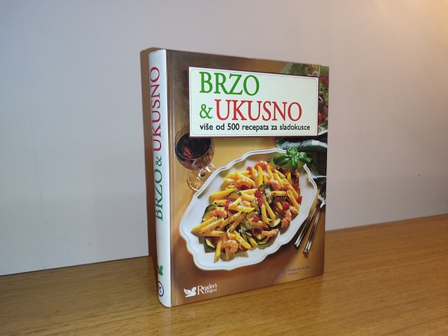 Readers Digest - Brzo i ukusno više od 500 recepata za