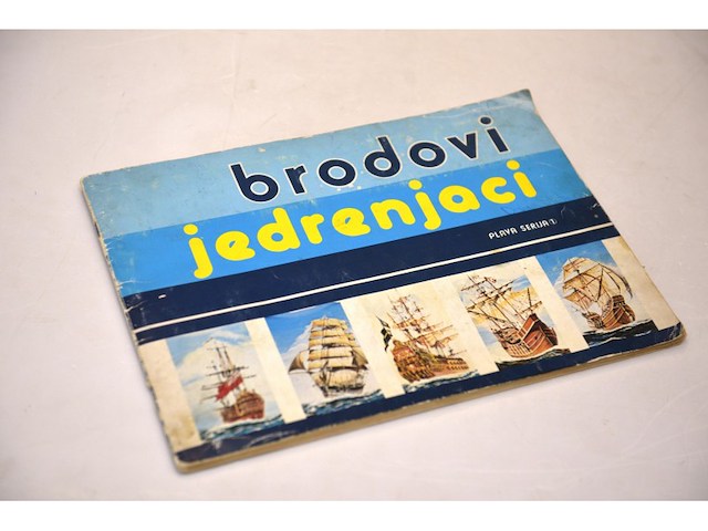 BRODOVI JEDRENJACI ALBUM SA SLICICAMA (NEDOSTAJU 2)