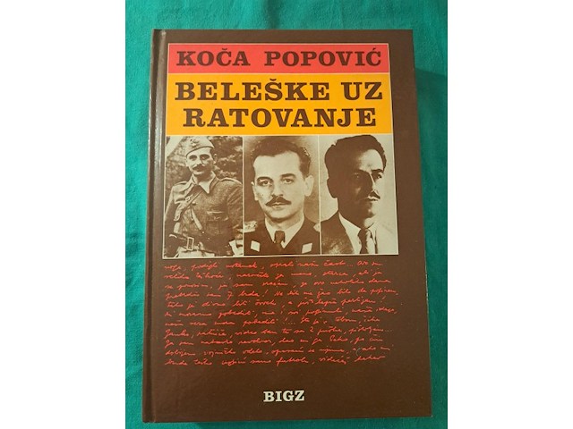 Beleške uz ratovanje - Koča Popović