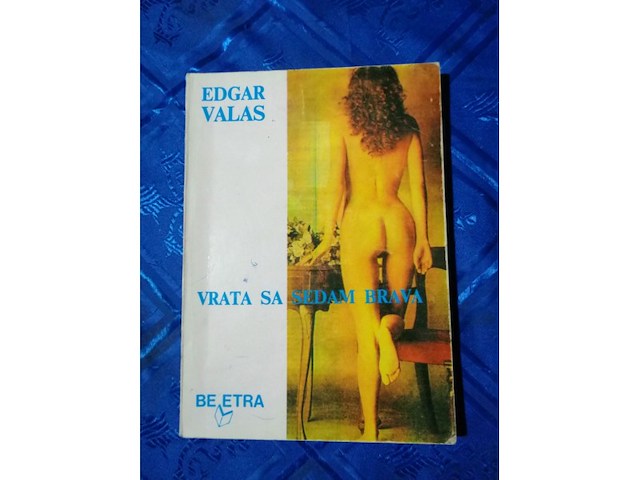 Edgar Valas - Vrata sa sedam brava