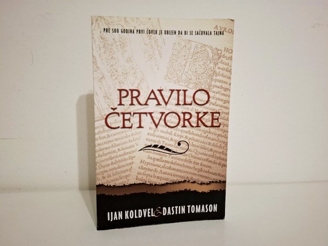 Pravilo četvorke - Ijan Koldvel Dastin Tomason