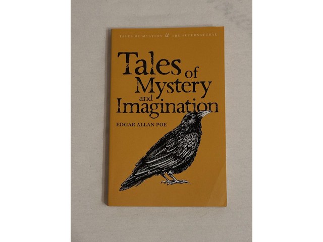 Tales of Mystery and Imagination - Edgar Allan Poe
