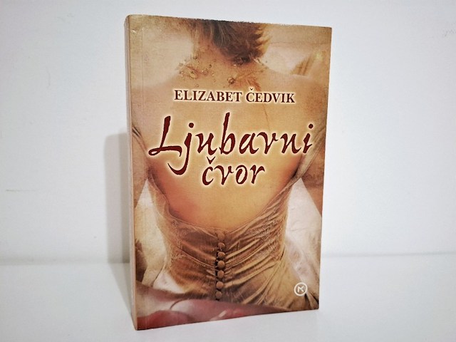 Ljubavni čvor - Elizabet Čedvik