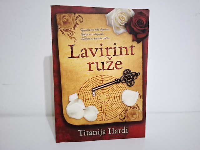 Lavirint ruže  - Titanija Hardi