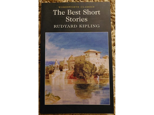 Rudyard Kipling- The Best Short Stories