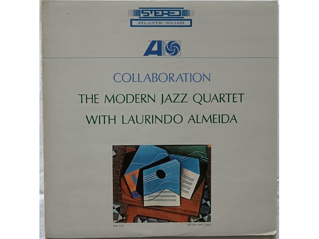 Modern Jazz Quartet&;Laurindo Almeida - Collaboratioion
