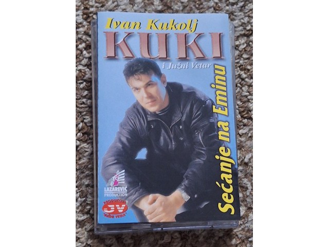 KASETA-KUKI-JUŽNI VETAR-SEĆANJE NA EMINU-ORIGINAL