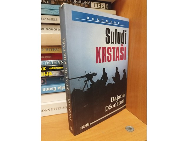 Suludi krstaši - Dajana Dzonston
