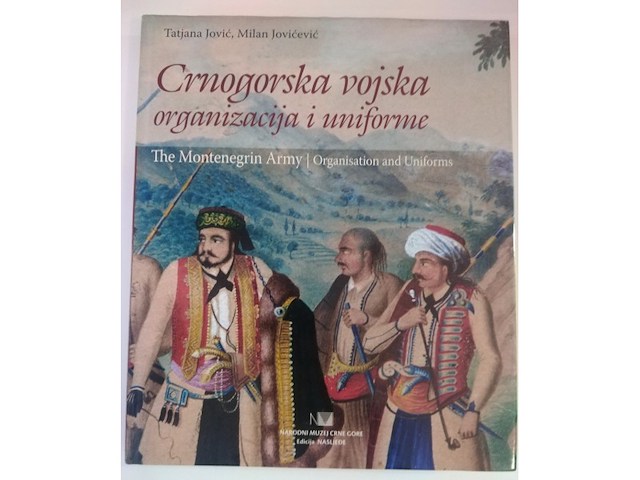 Crnogorska vojska: organizacija i uniforme