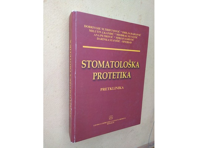 STOMATOLOSKA PROTETIKA- PRETKLINIKA