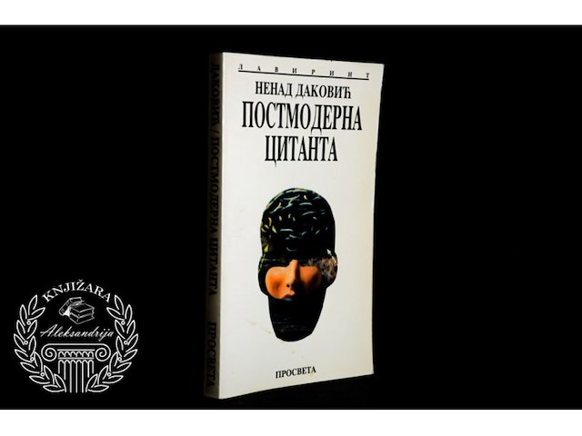 POSTMODERNA CITANTA - Nenad Daković