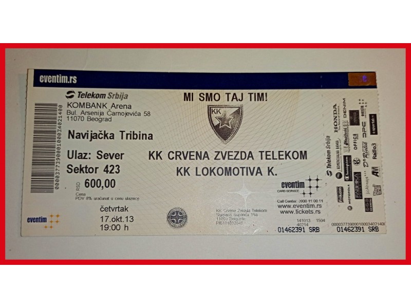 Ulaznica: Crvena zvezda - LOKOMOTIVA K. ( 2013.) ✰✰✰