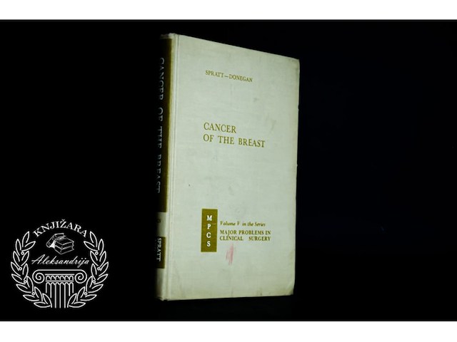CANCER OF THE BREAST - Spratt / Donegan / Rak dojke