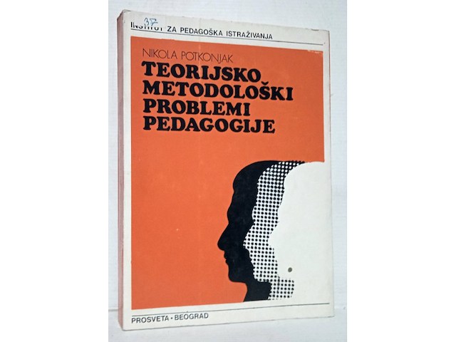 Teorijsko metodološki problemi pedagogije