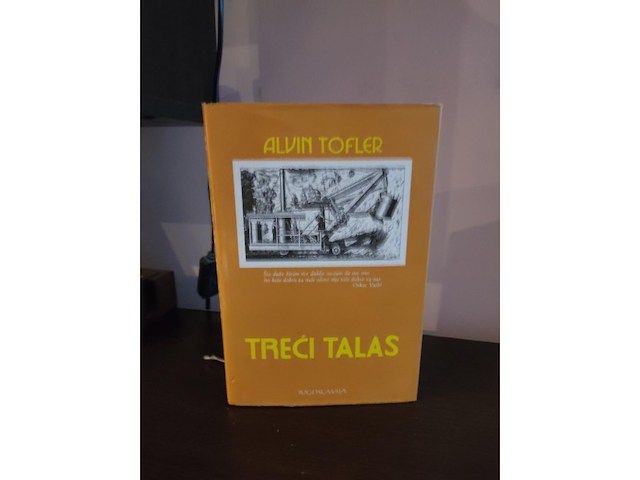 Alvin Tofler - Treći talas knjiga 2