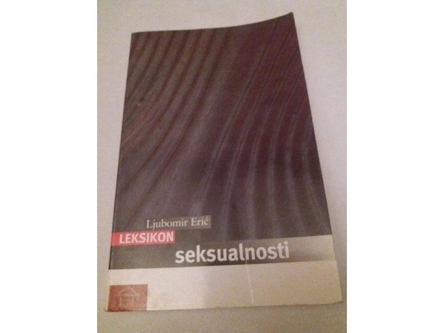 LJUBOMIR ERIC  LEKSIKON SEKSUALNOSTI