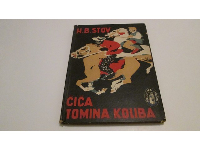 Cica tomina koliba, H. B. Stov