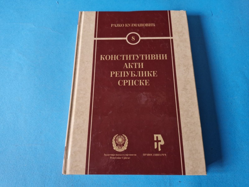 KONSTITUTIVNI AKTI REPUBLIKE SRPSKE - KUZMANOVIĆ