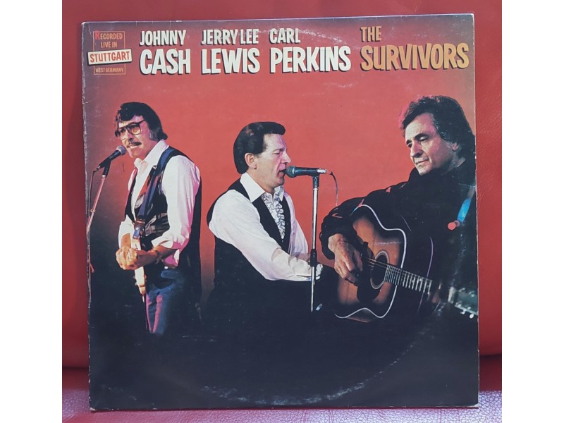 Johnny Cash, J. Lee Lewis, C. Perkins – The Survivors