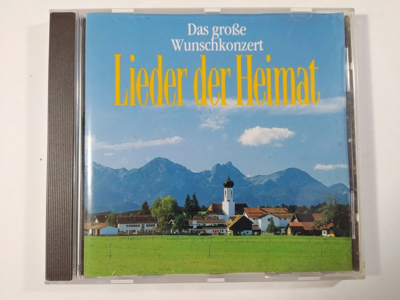 Lieder der Heimat - Das große Wunschkonzert CD1