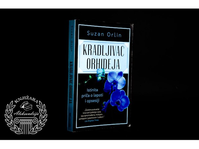 KRADLJIVAC ORHIDEJA - Suzan Orlin