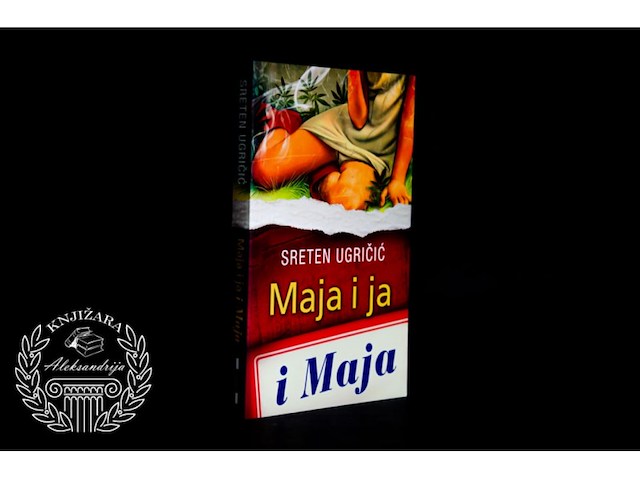 MAJA I JA I MAJA - Sreten Ugričić