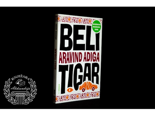 BELI TIGAR - Aravind Adiga